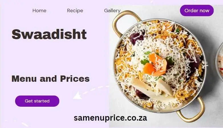 Swaadisht Menu And Prices 2026 - South Africa